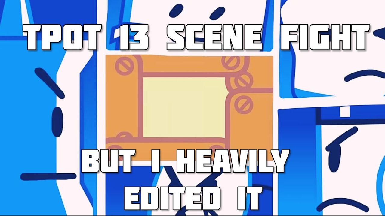 TPOT 13 fight scene but i heavily edited it. - YouTube