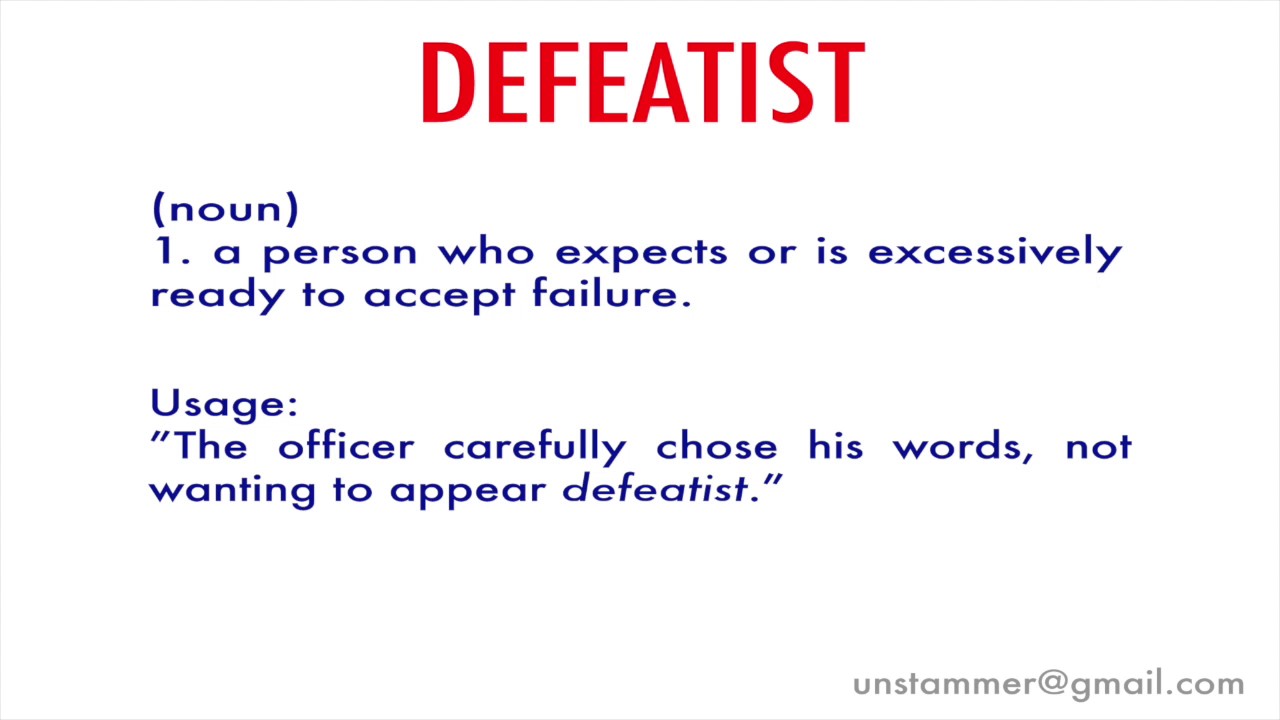 How to Pronounce Defeatist - YouTube