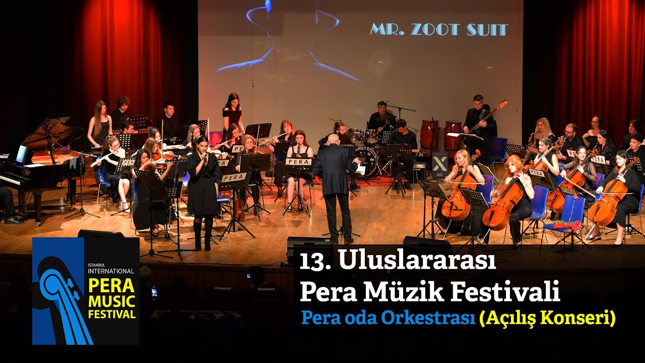 13. Uluslararası Pera Müsik Festivali Açılış konseri - YouTube