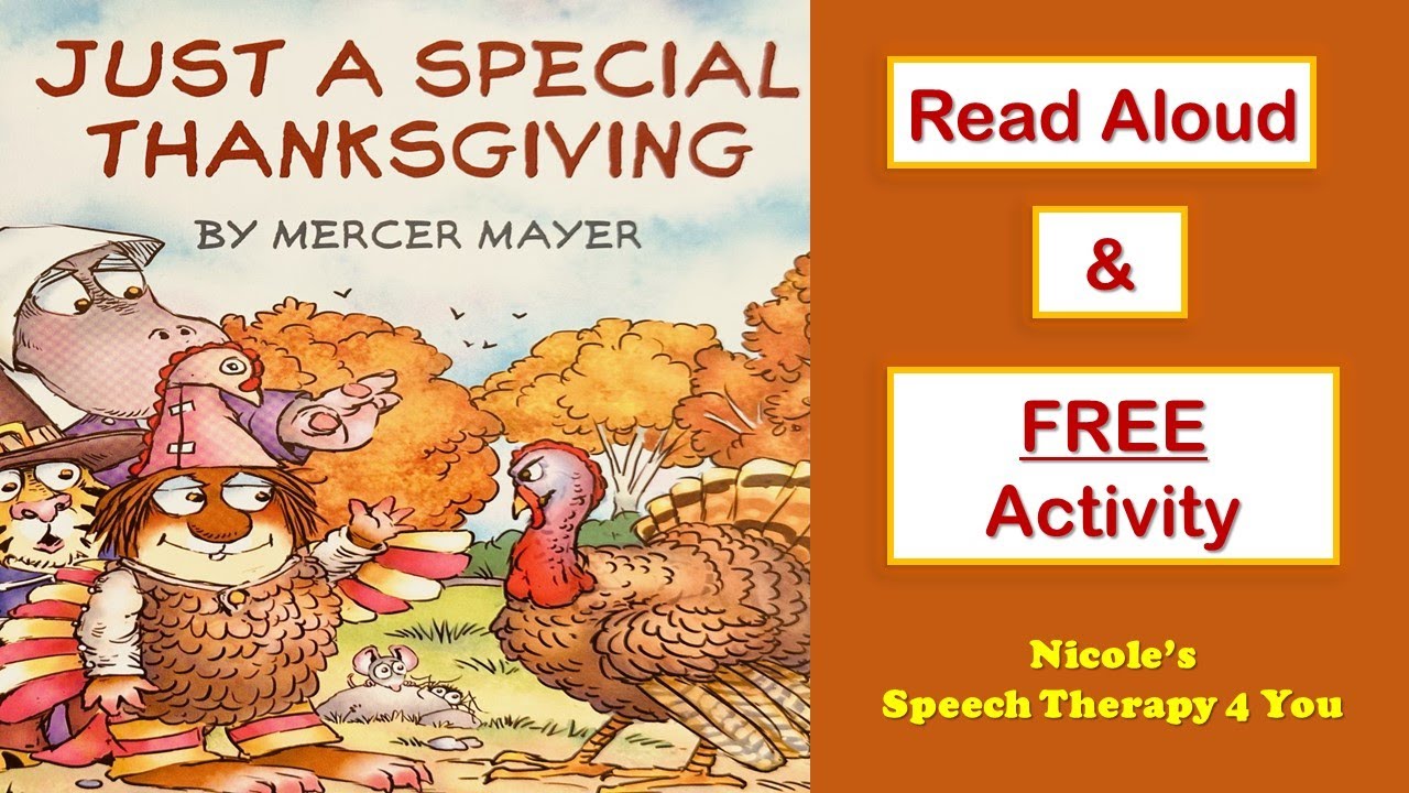 Little Critter Book Read Aloud, Just A Special Thanksgiving - Read ...