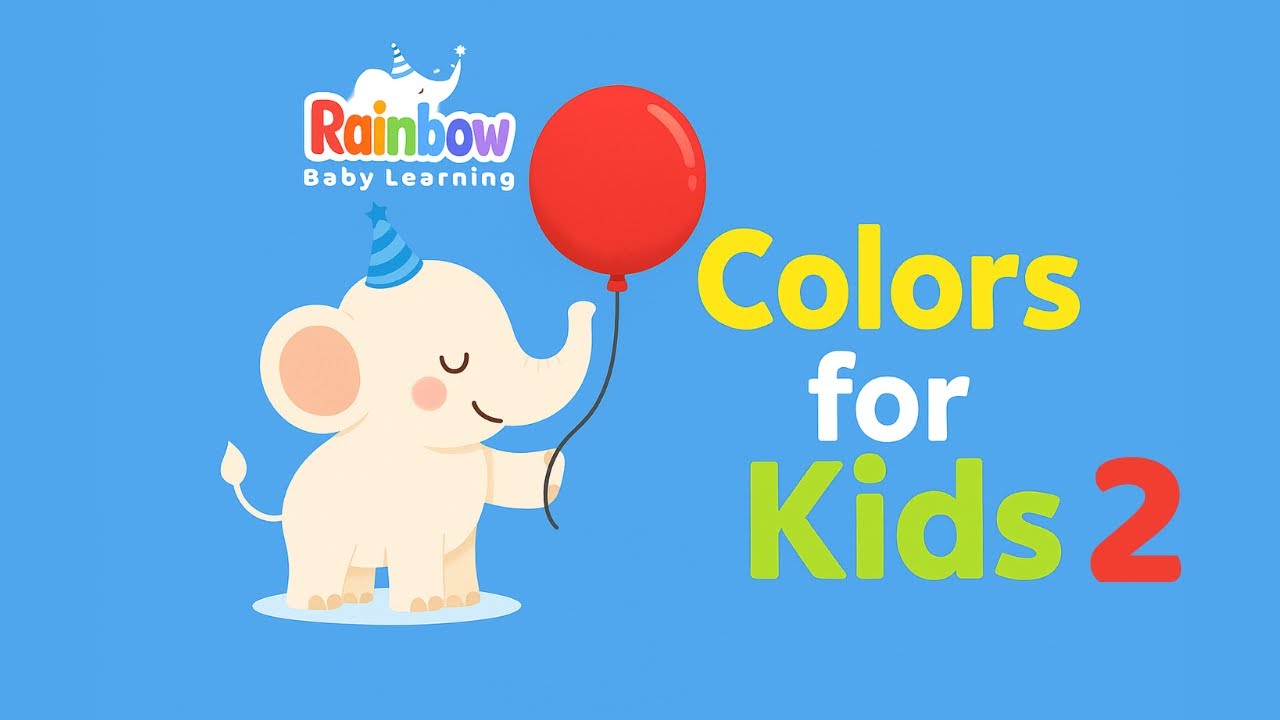 Colors for Kids – Learn Colors with Cute Elephant | Color Learning ...