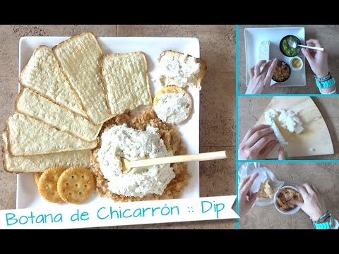 Chuladas Creativas ::Dip de Chicharrón :: Botanas :: Ideas fáciles y ...