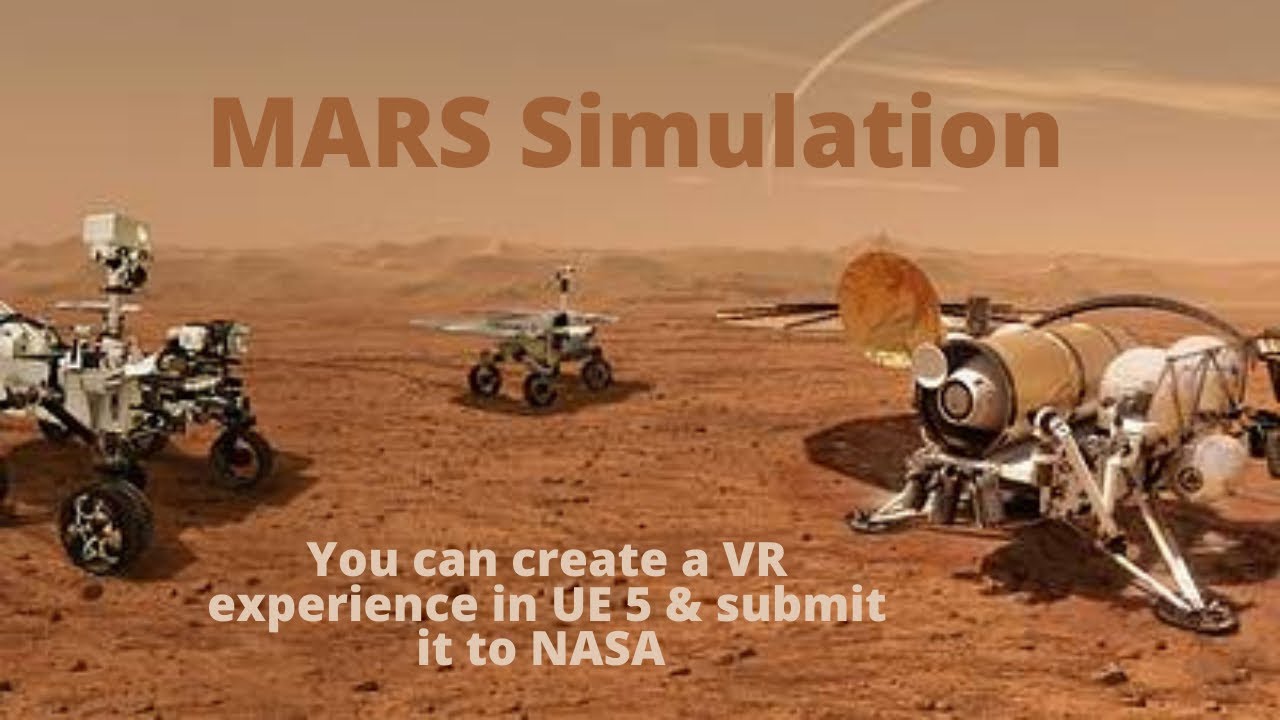 🪐 Submit your UE5 Mars Simulation to NASA ?! - YouTube