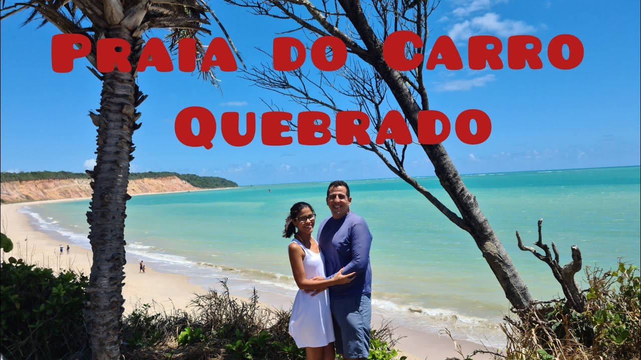 Praia do Carro Quebrado - Alagoas. Dá para ir de carro de passeio ...