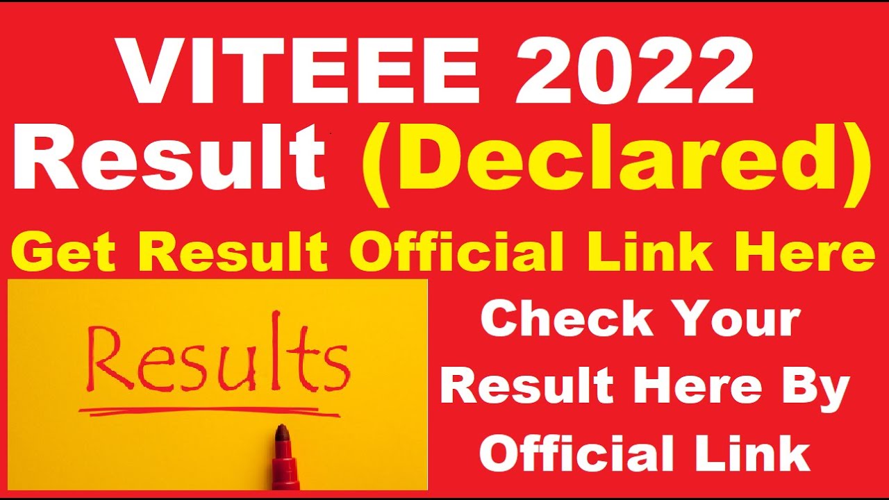 VITEEE 2022 Result (Declared) - How To Check Your VITEEE Result 2022 ...