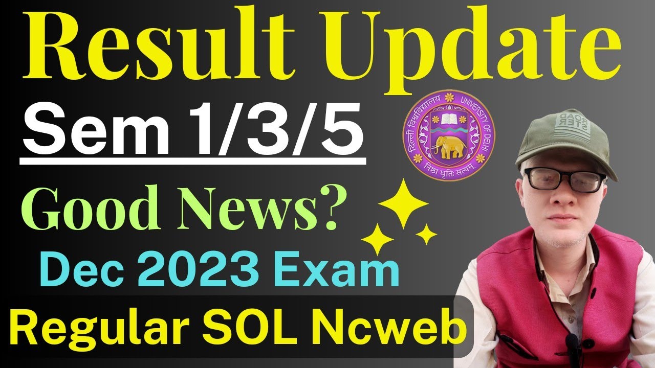 SOL Result 1/3/5 Semester Latest Update Dec 2023 exam| Good News? SOL ...