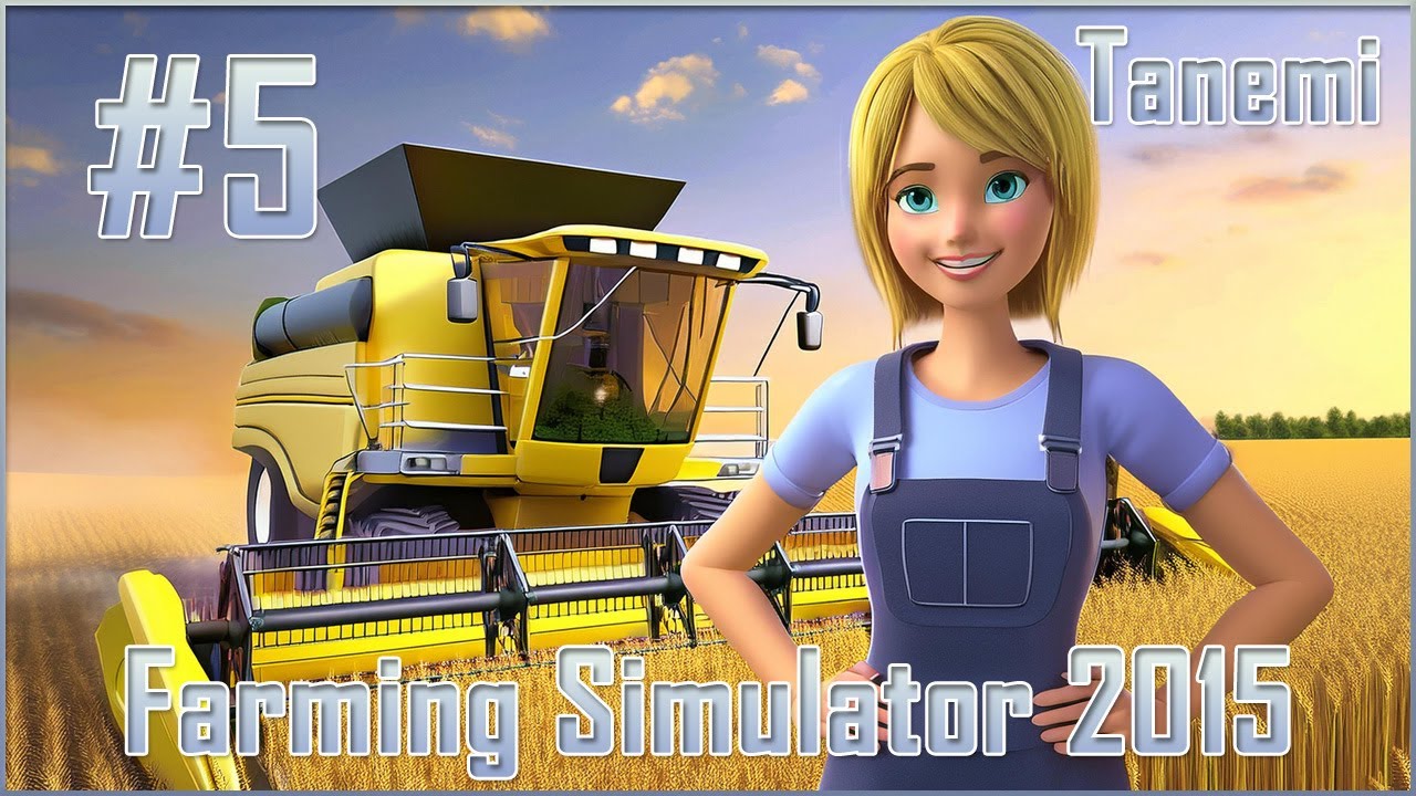 Farming Simulator 2015 #5 - YouTube