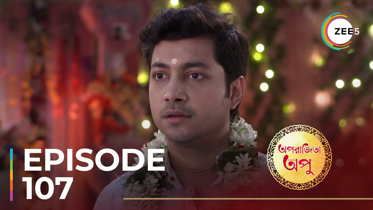 Aparajita Apu | Ep - 107 | Sneak Peek | Susmita Dey | Rohaan ...