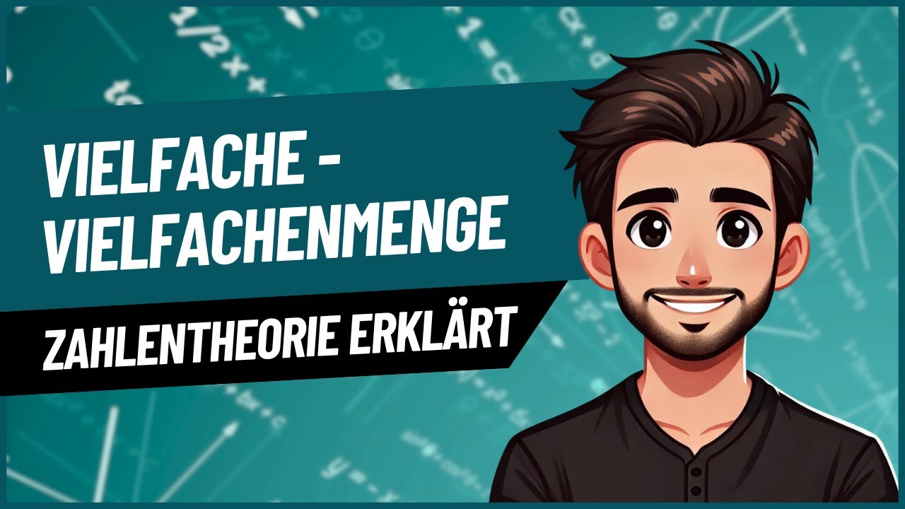 Vielfache und Vielfachenmenge - YouTube