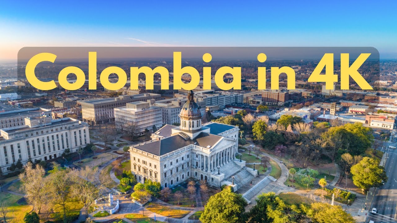 Experience Columbia in Stunning 4K Ultra HD | Natural Beauty & Vibrant ...