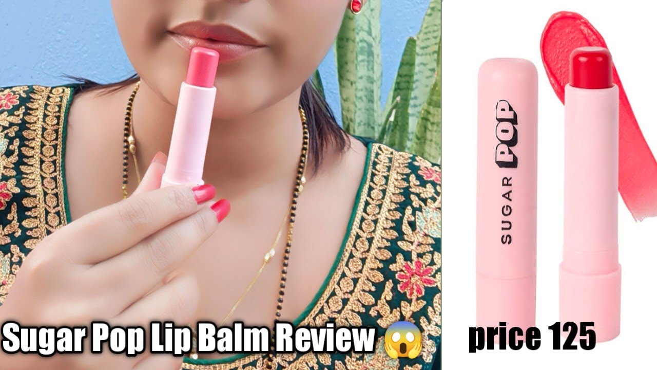 Sugar Pop Lip Balm Review||@glamritsi4444 - YouTube