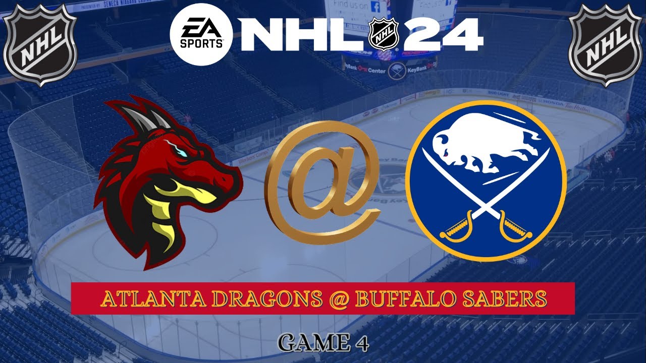 NHL 24 - Game 4 - Atlanta Dragons @ Buffalo Sabers - (Season 1) - YouTube