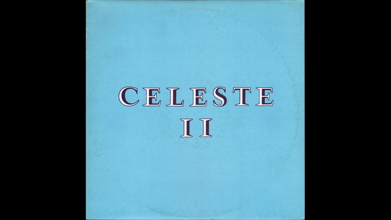 - CELESTE II – ( - M.M. Records Productions MAC 1001 – 1991 - ) - FULL ...
