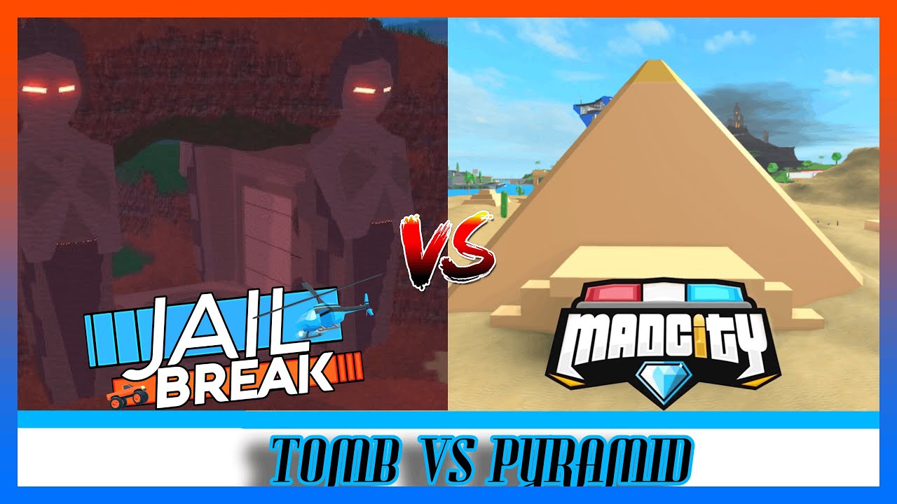 Jailbreak Tomb VS Mad City Pyramid | ROBLOX - YouTube