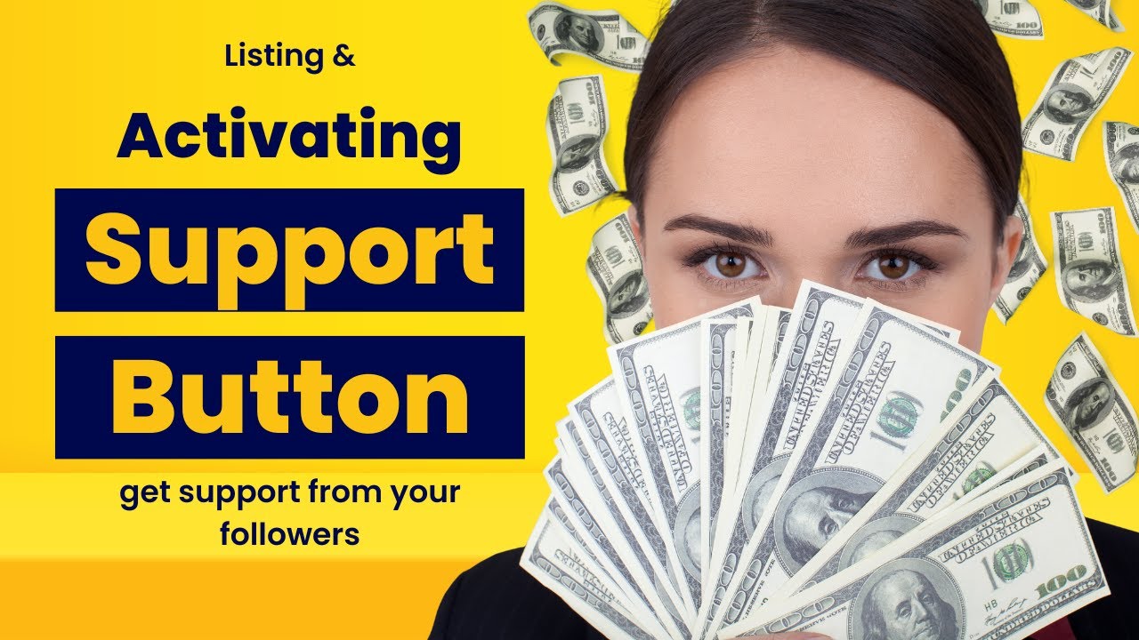Activating the Support Button And Listing Your Support Button - YouTube