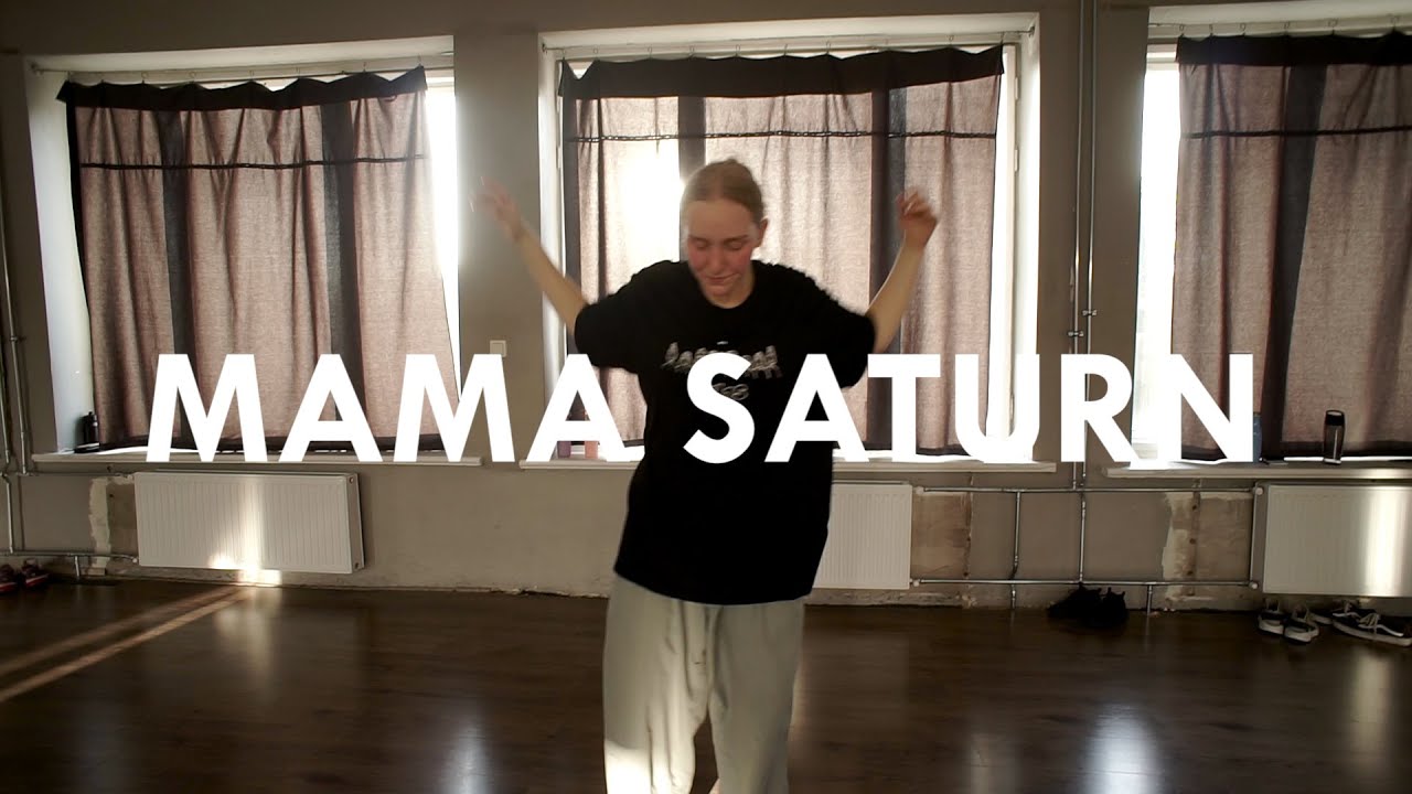 MAMA SATURN | Dzenete Dumpe Choreography - YouTube