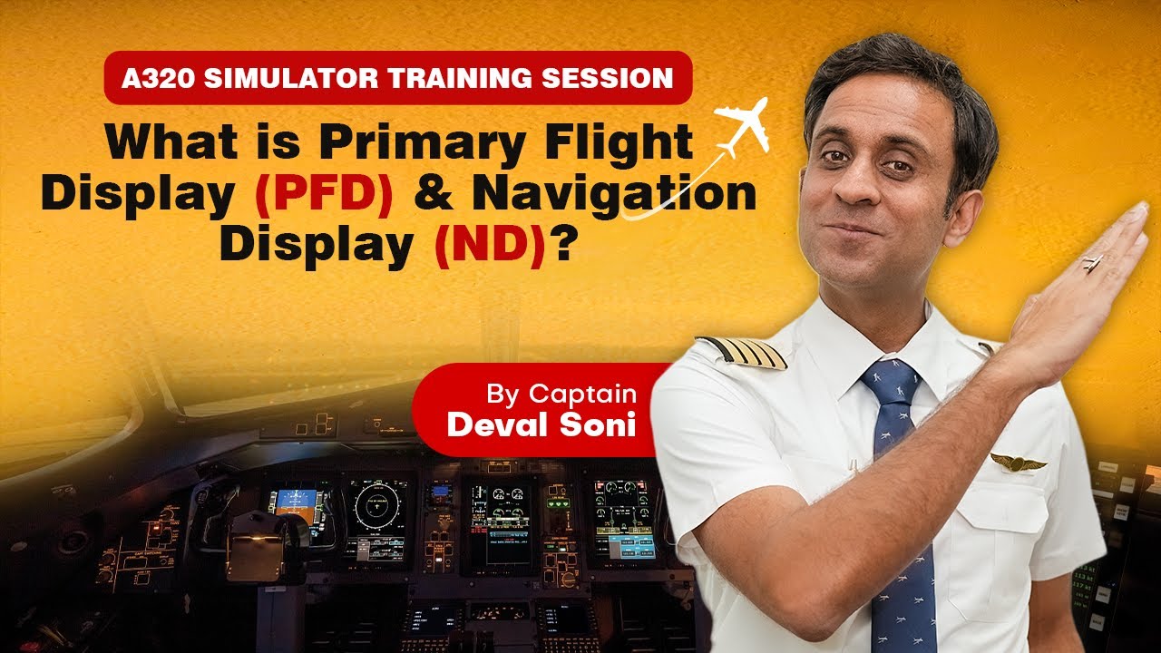 What is Primary Flight Display (PFD) and Navigation Display (ND)? - YouTube