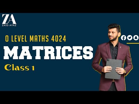 O Level Math 4024 Matrices Class 1 - YouTube