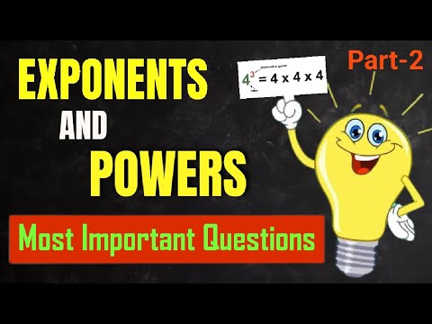 Exponents and powers | Part-2 | Most important questions | exponent ...