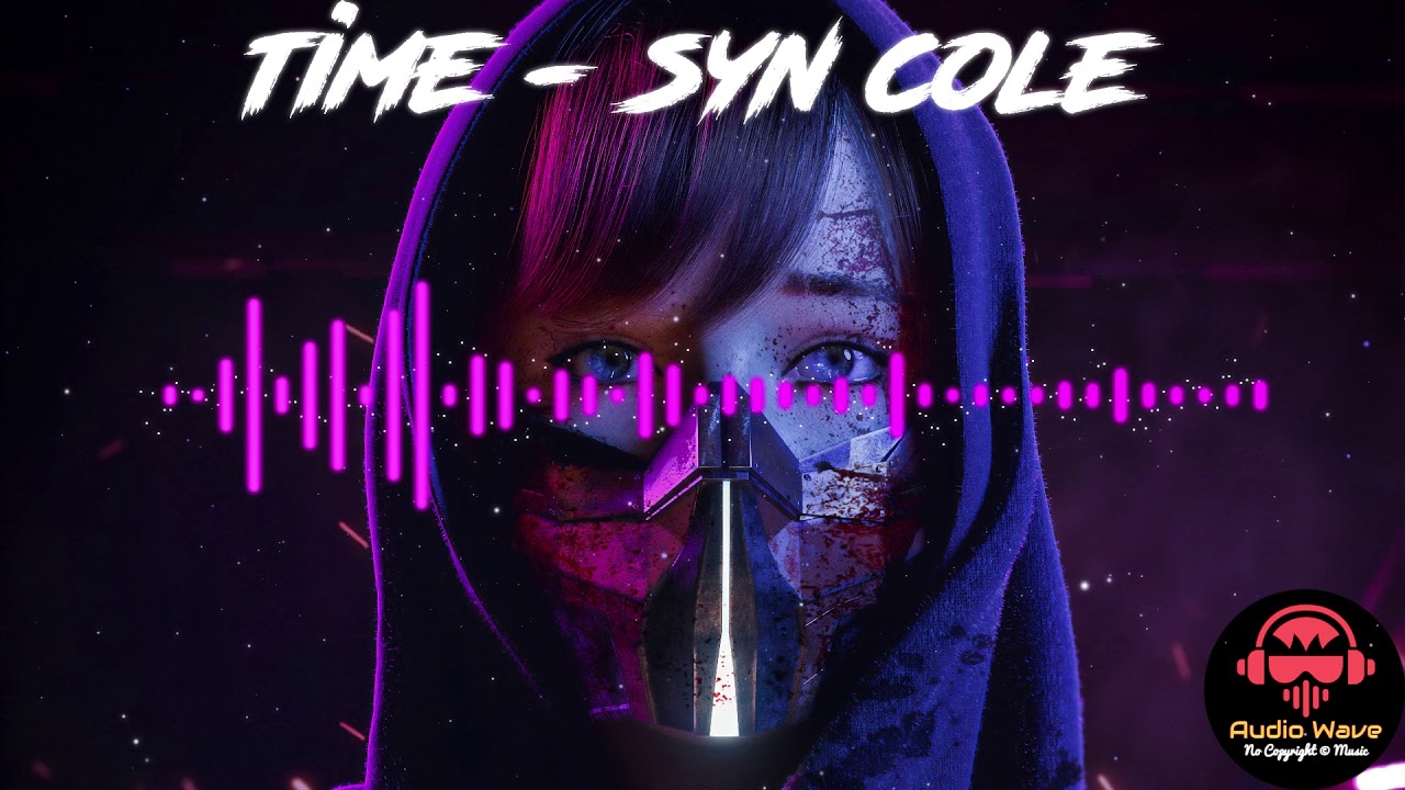 Time | Syn Cole (Free Copyright © Music) 🎶🔥 - YouTube