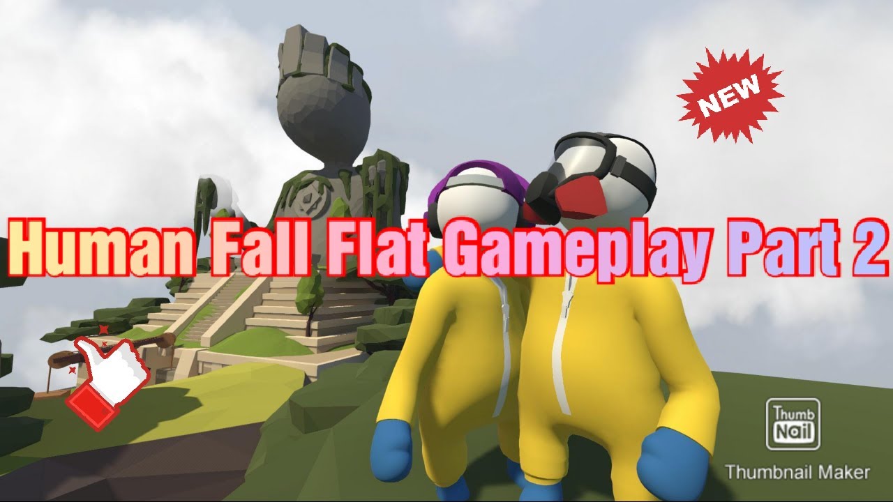 Human Fall Flat Part 2 Carry And Mountain Level - YouTube