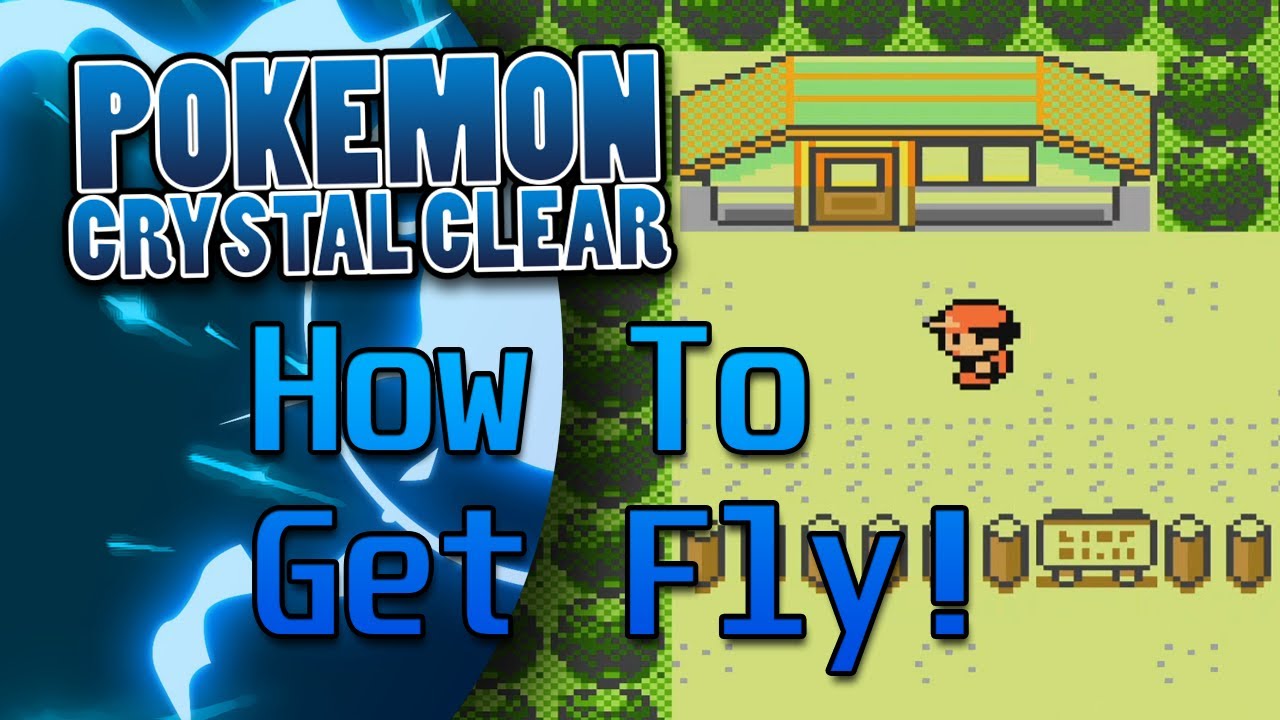 How to get Fly in Pokemon Crystal Clear (Kanto) - YouTube