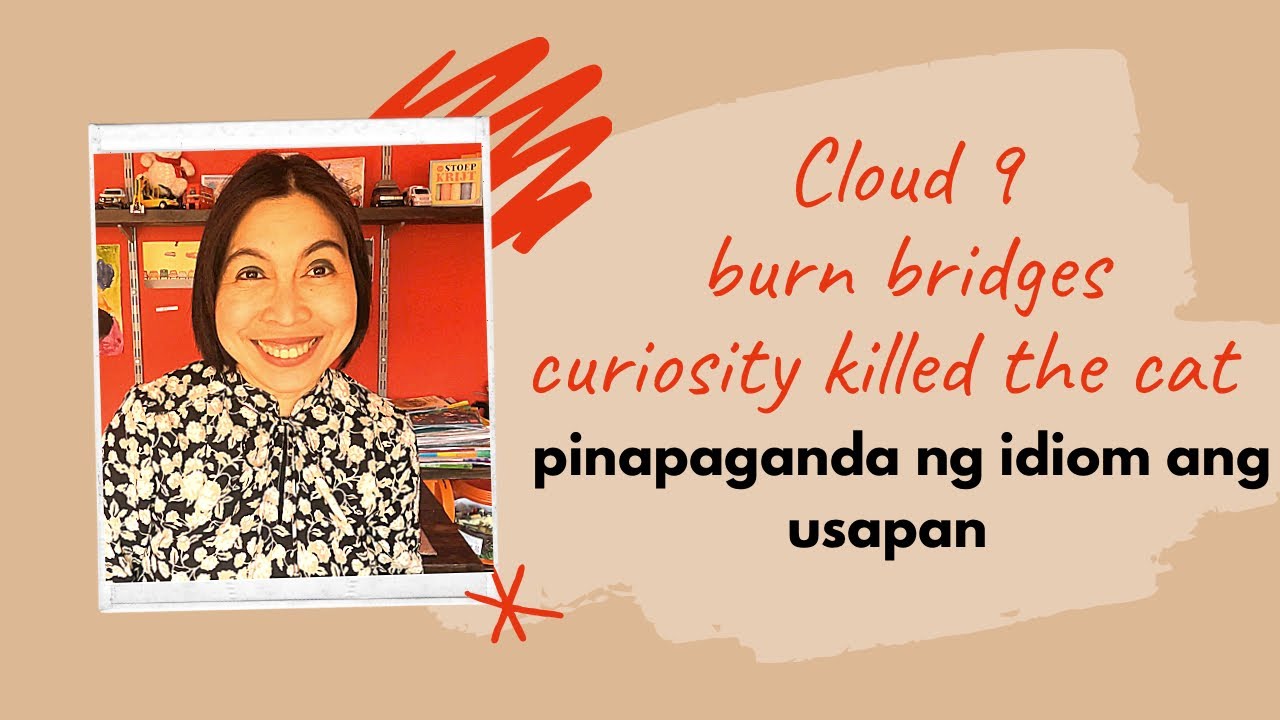 KAHULUGAN NG MGA COMMON ENGLISH IDIOMS SA SALITANG FILIPINO NAKAKATUWA ...