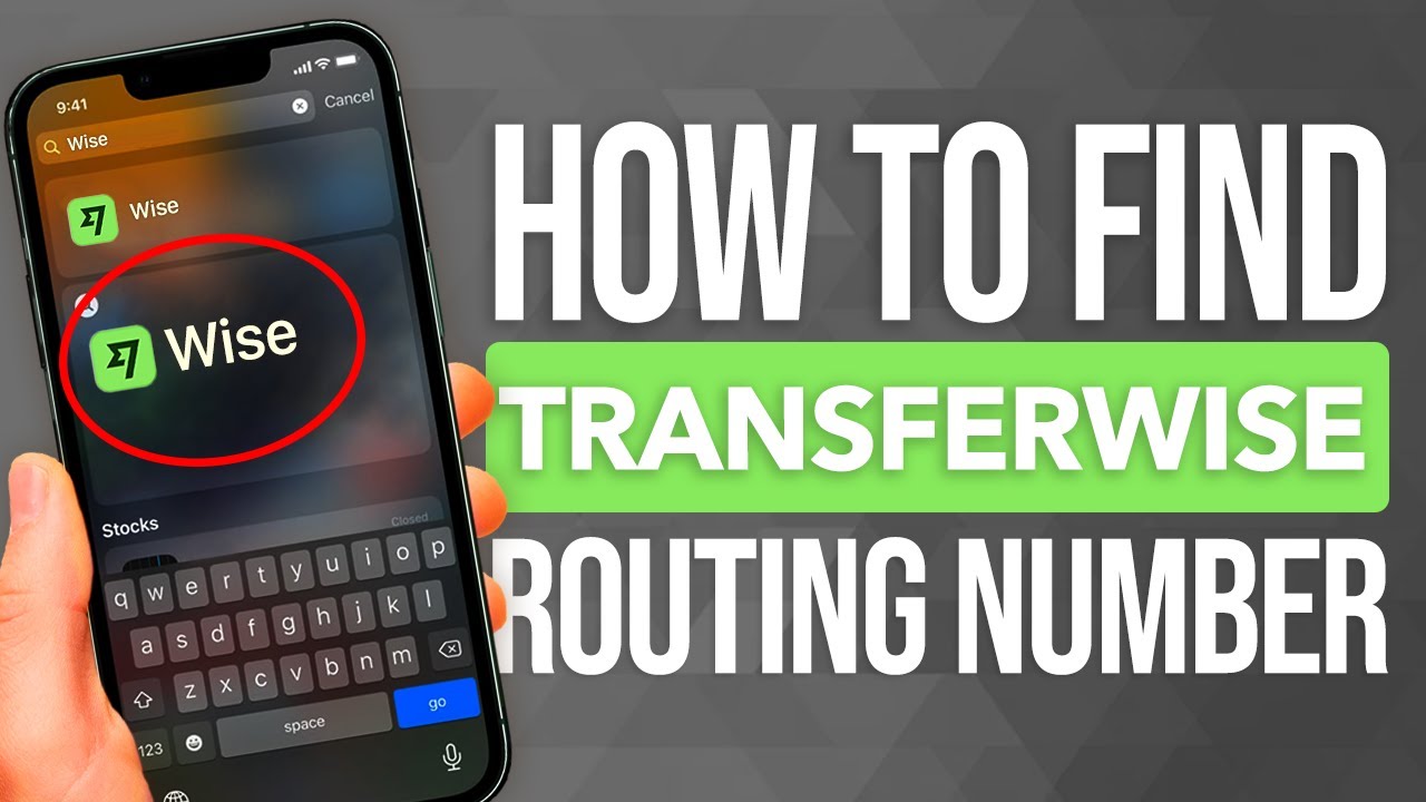 How To Find Your TransferWise (WISE) Routing Number: A Step-by-Step ...