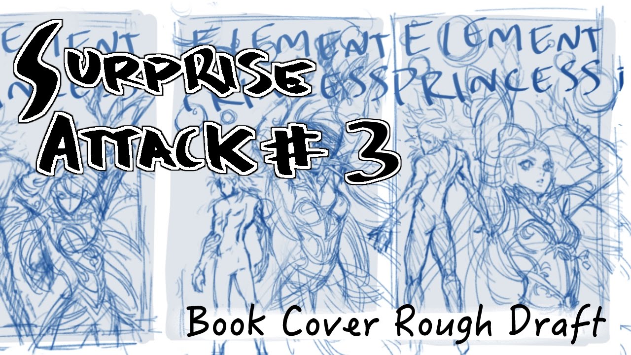 Surprise Attack #3 Book Cover Roughs - YouTube