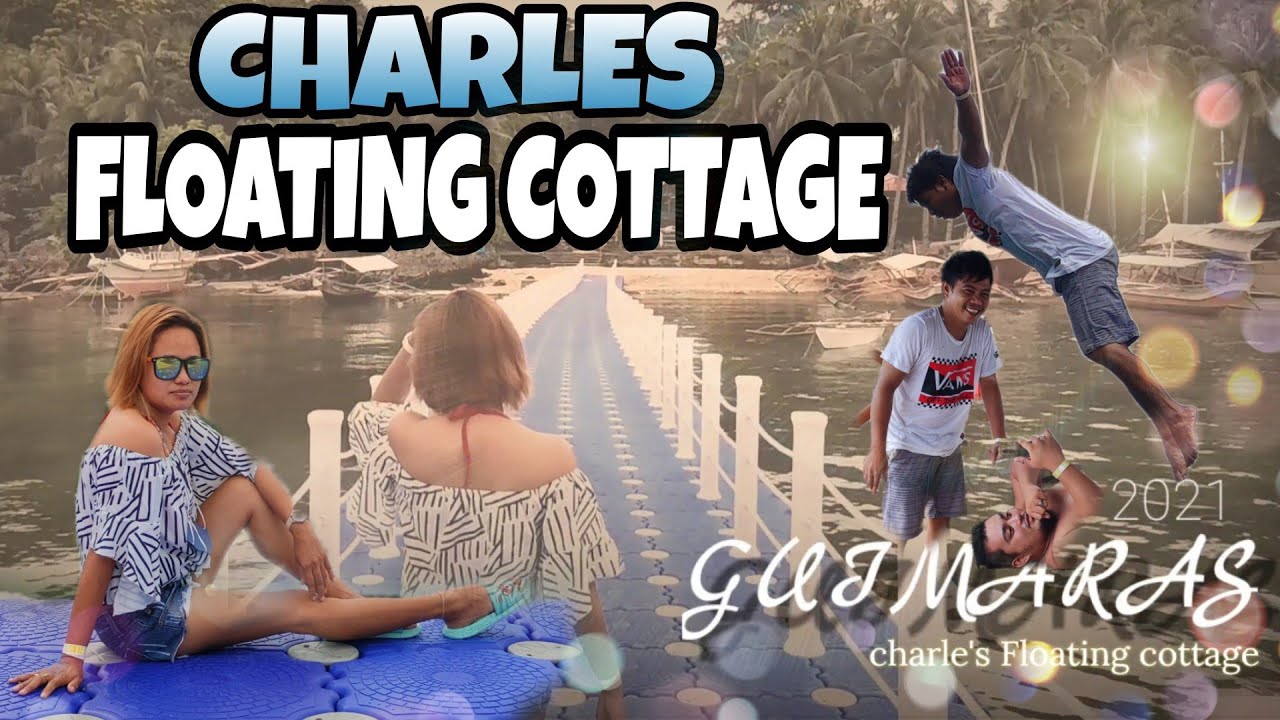 CHARLES FLOATING COTTAGE | LIGO TA!...#kurisarts - YouTube