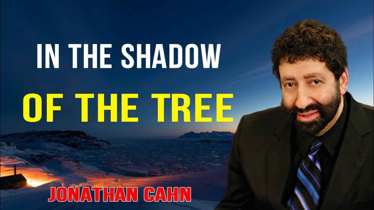 Jonathan Cahn's Latest Prophetic Message 2023 - In The Shadow of The ...