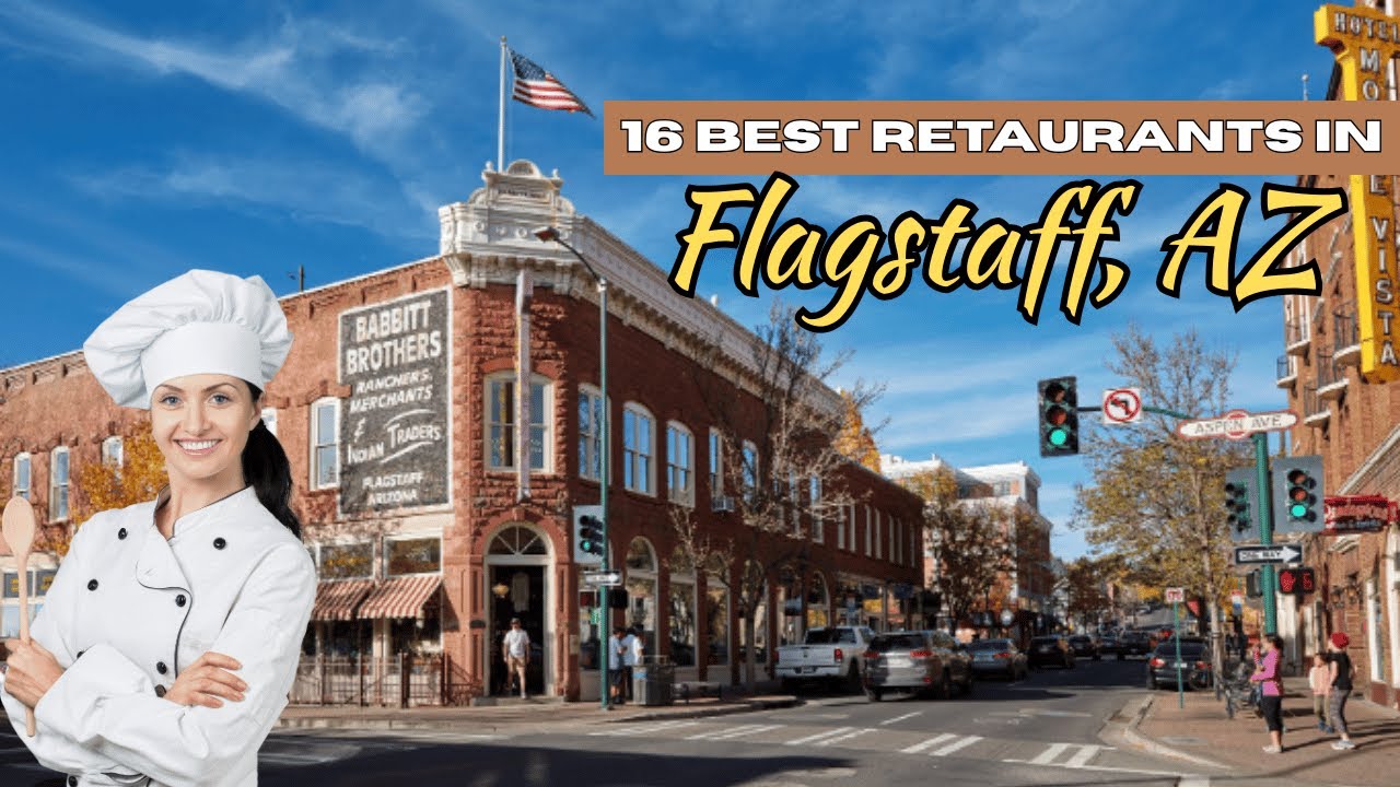 Flagstaff’s Best Restaurants: 16 Must-Try Spots in 2025! - YouTube