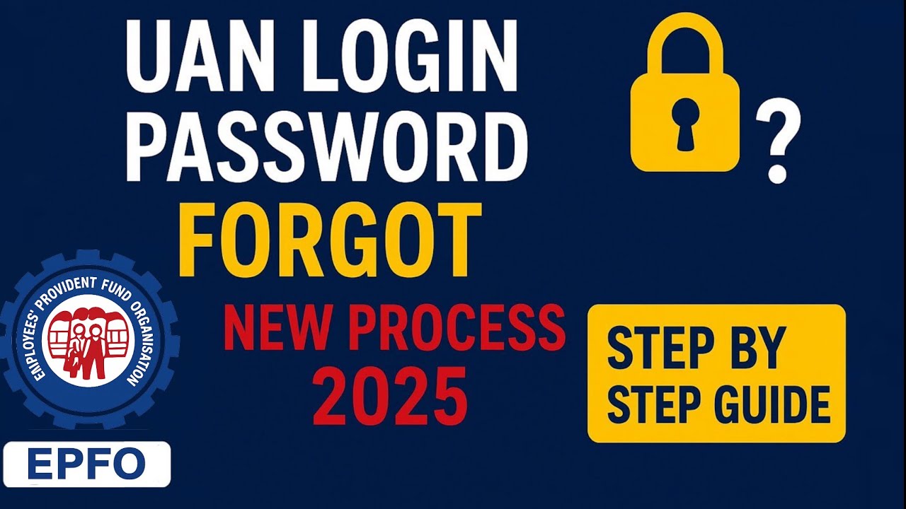 PF UAN Password Forgot 🔑 | UAN Password Reset New Update 2025 | EPFO ...