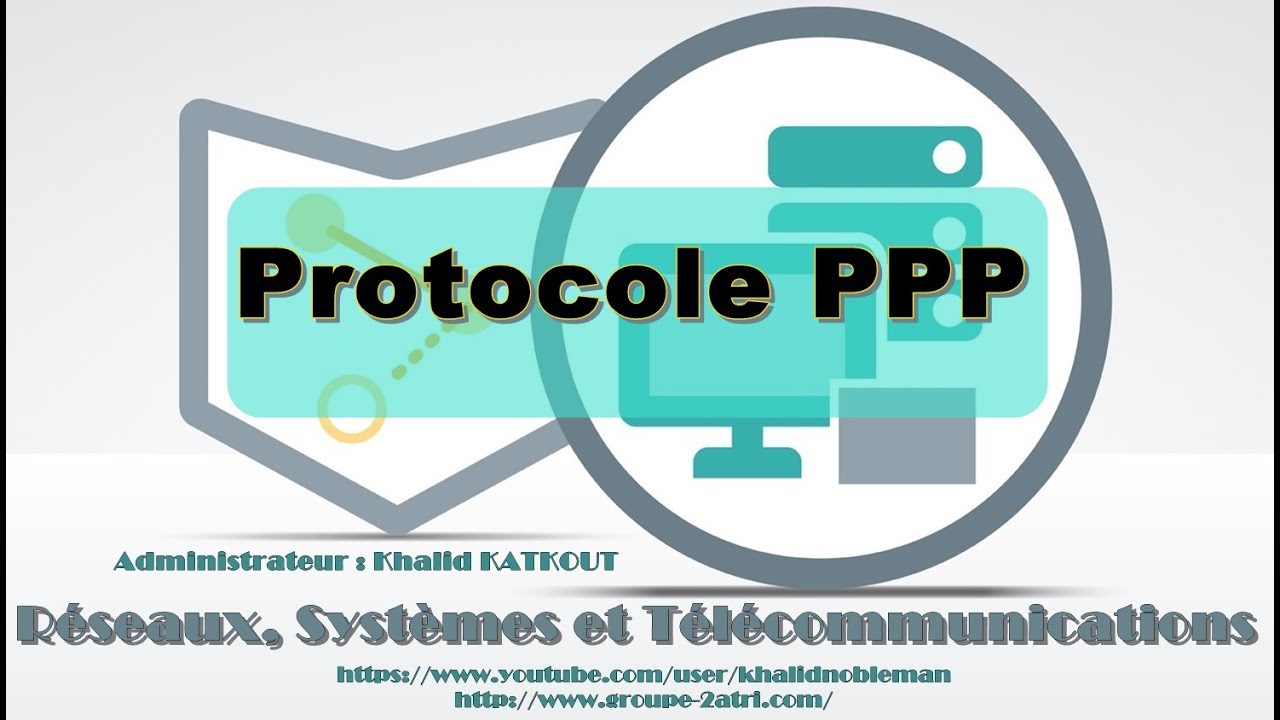 Protocole PPP avec PAP, CHAP et PAP CHAP (KHALID KATKOUT) - YouTube