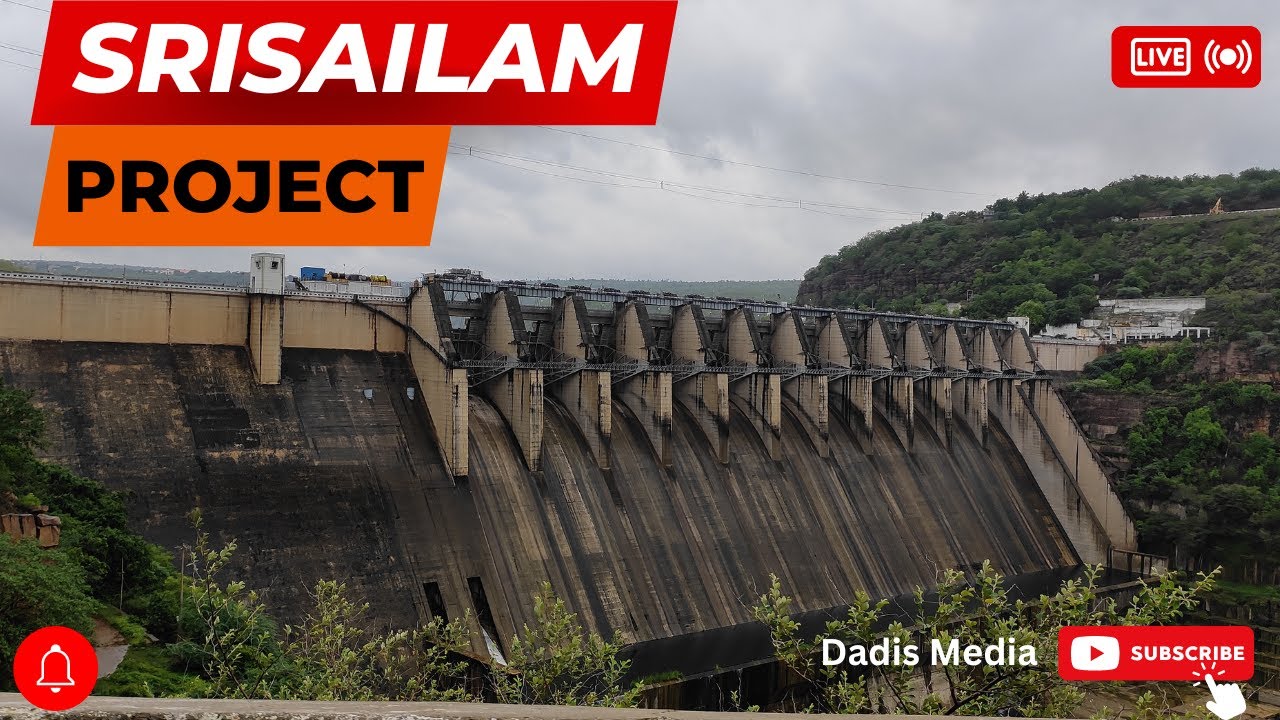 The Srisailam Project || India's Largest Hydroelectric Power Generation ...