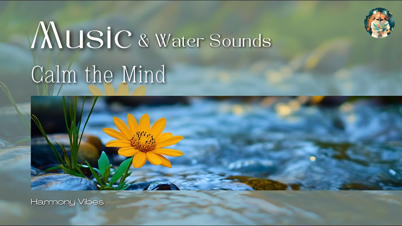 Soothing Soundscapes: Stream Melodies #calmingmusic #stressreliefmusic ...