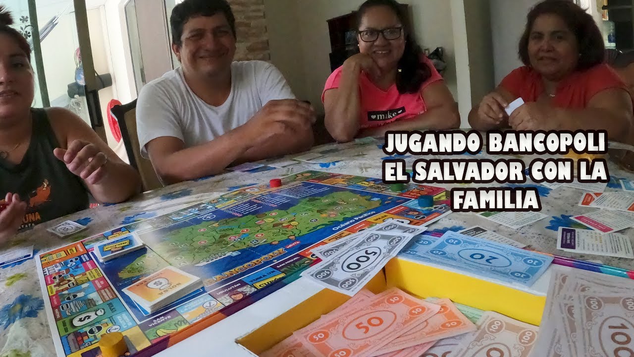 Jugando Bancopoli de El Salvador con la familia. Choteando 503 - YouTube