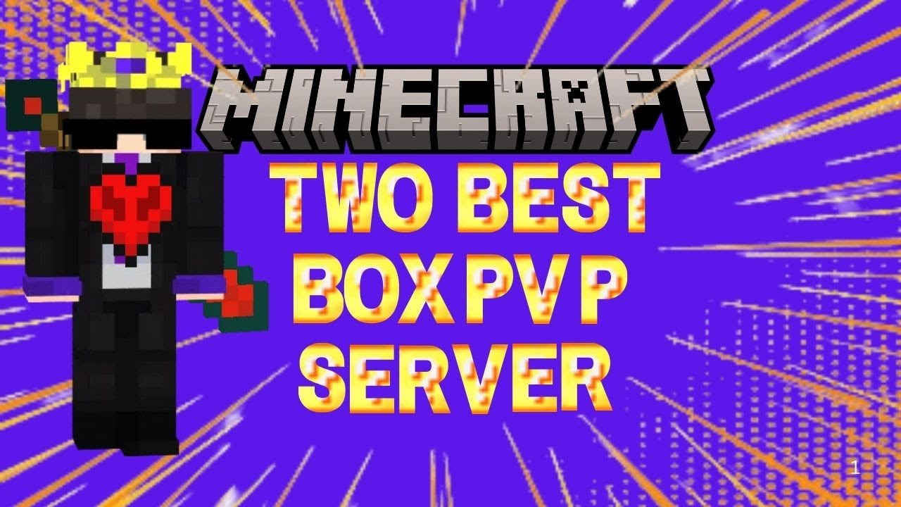 Two best Minecraft Box Pvp Server - YouTube