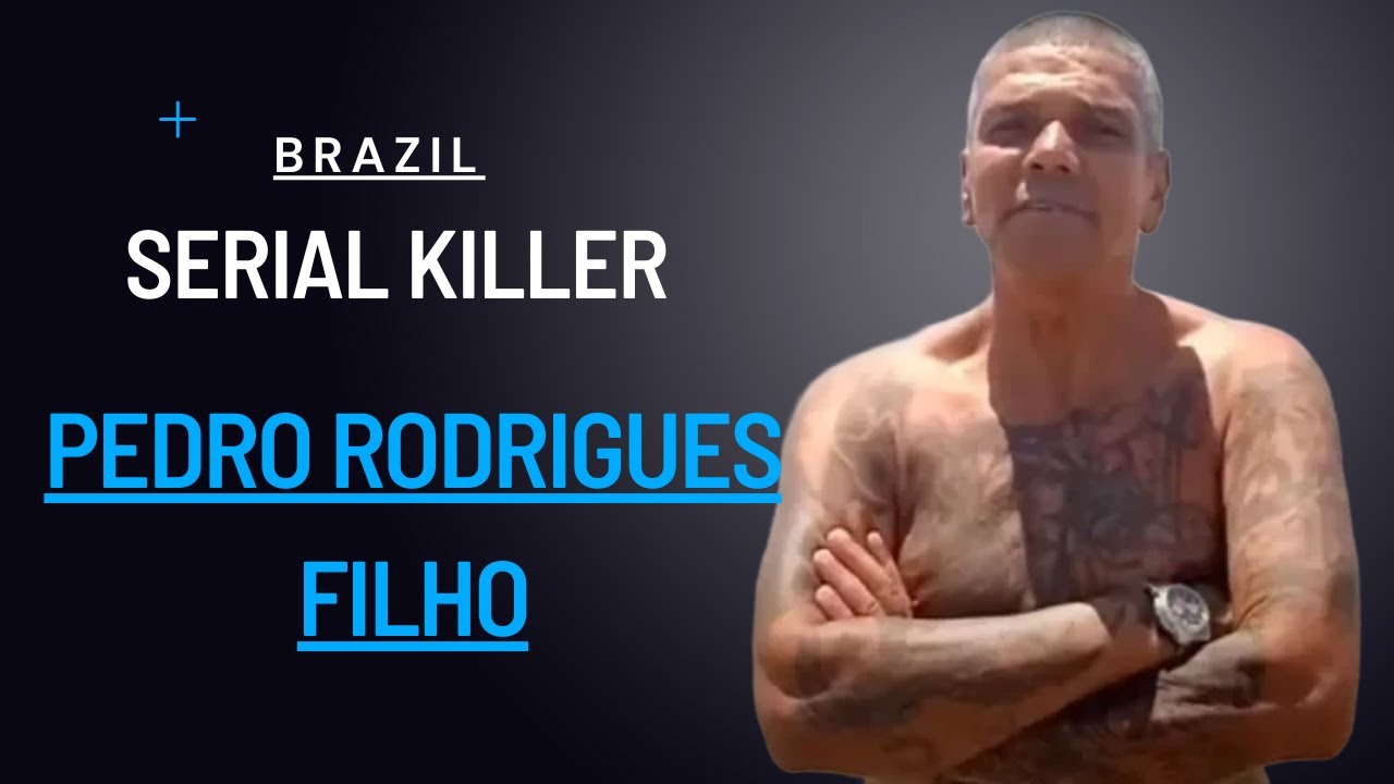 Pedro Rodrigues Filho Exposed: The Horrifying True Story - YouTube