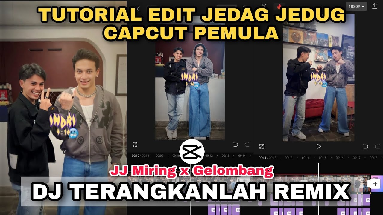 Tutorial Edit Jedag Jedug Capcut DJ TERANGKANLAH REMIX || JJ Gelombang ...