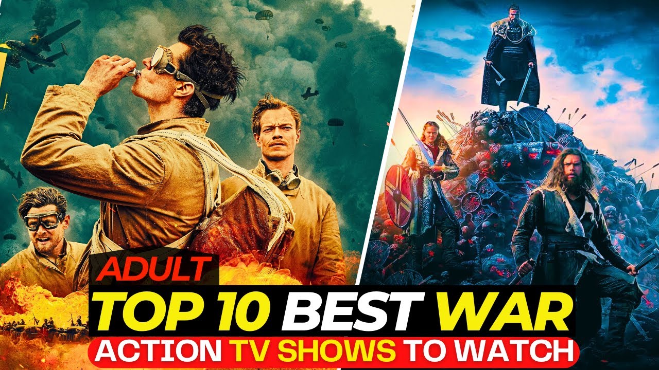 Top 10 DEADLY War Action TV Shows To Watch In 2024 | On Netflix, Amazon ...