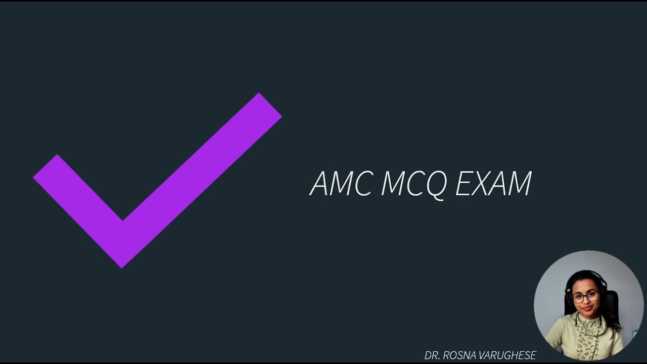 AMC MCQ EXAM PATTERN #amcexam #amcmcq #australia # ...