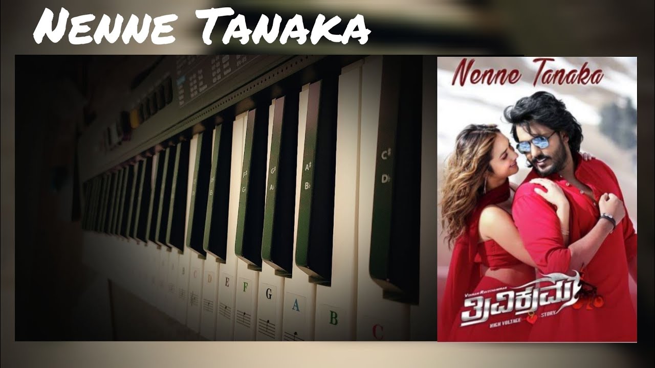 Nenne Tanaka Piano Tutorial | Nenne Tanaka Kannada song 💞 | Trivikrama ...