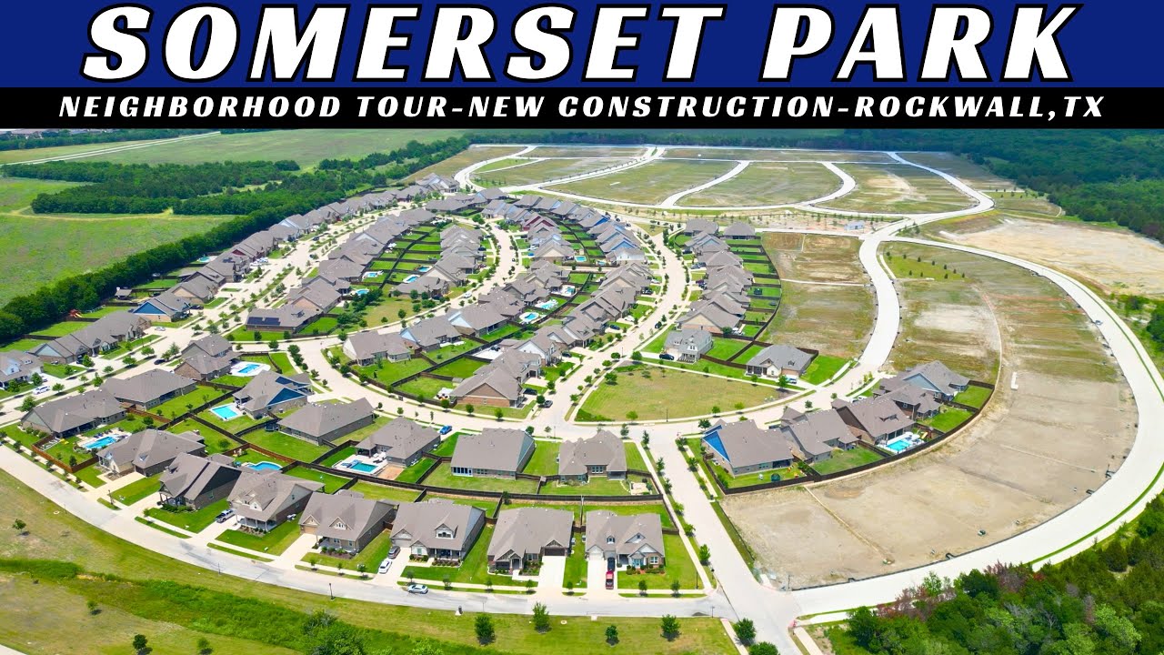 Somerset Park | Neighborhood Tour | New Construction | Rockwall, TX - YouTube