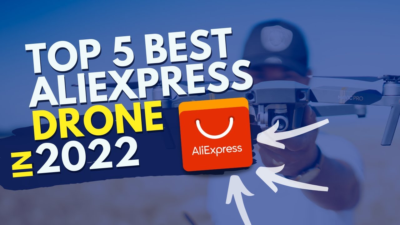 Top 5 Best Aliexpress Drone in 2022 - YouTube
