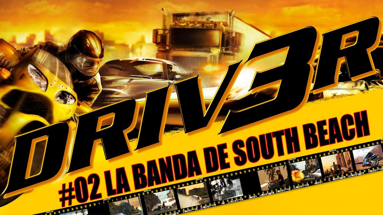 DRIV3R - LA BANDA DE SOUTH BEACH || EPISODIO 02 - YouTube