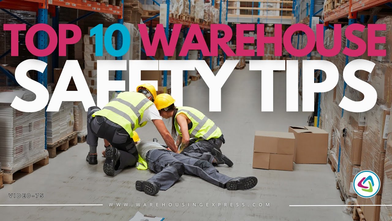 Top 10 Warehouse Safety Tips: Essential Practices for a Safe Workplace ...
