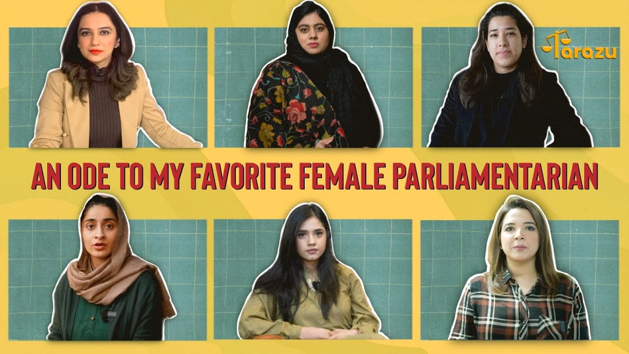 An Ode to my Favorite Female Parliamentarian | Tarazu - YouTube