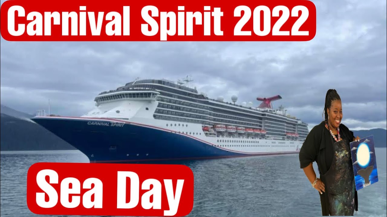 Carnival Spirit Alaska Cruise-September 13-20, 2022-Day 2: Soulplay ...