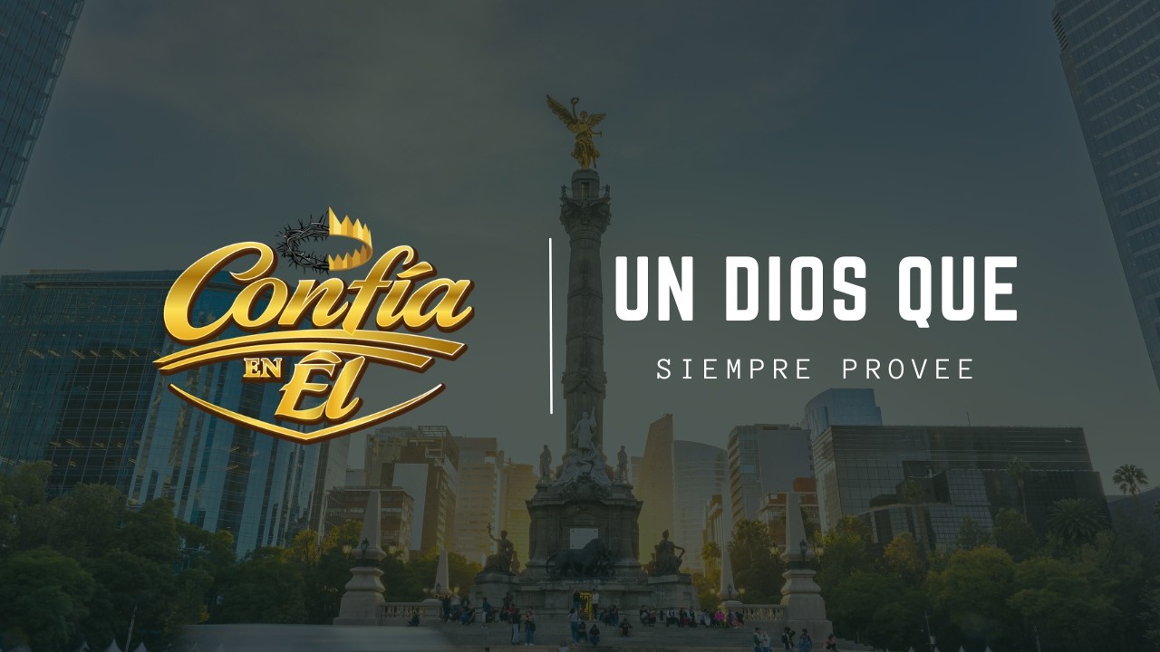 Confía en él, "Un Dios que siempre provee" para el 14 - Febrero - 2026 ...